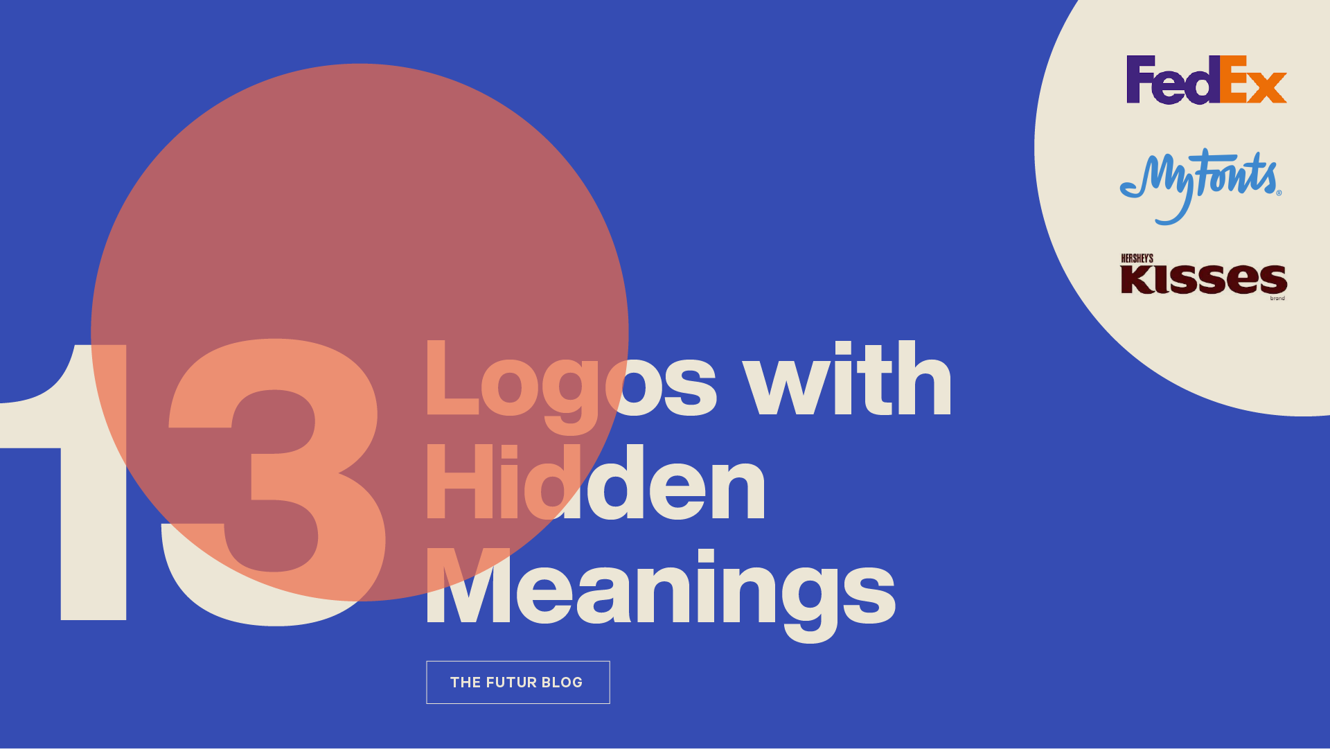 13 Logos with Hidden Meanings | The Futur™