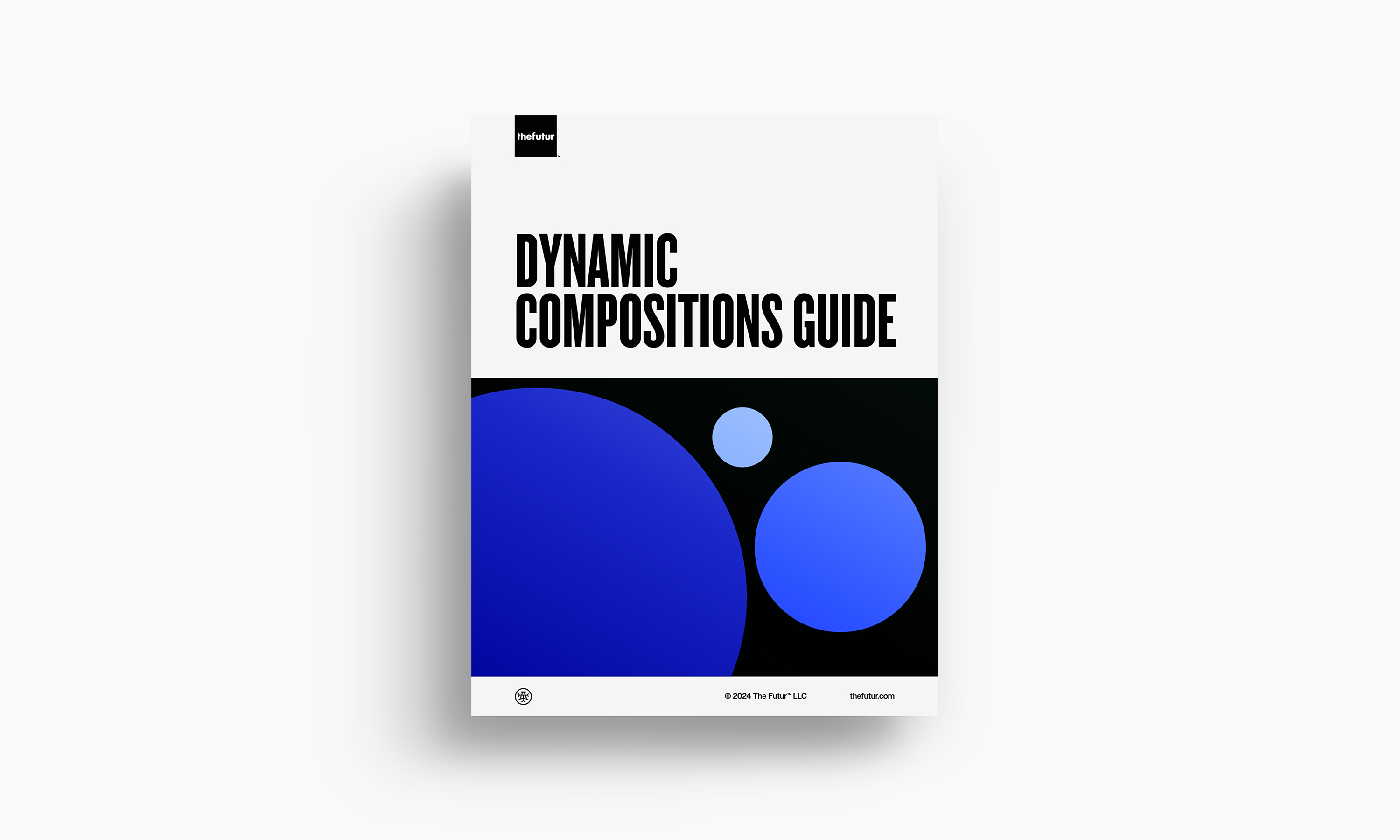 Dynamic Compositions Guide | The Futur™